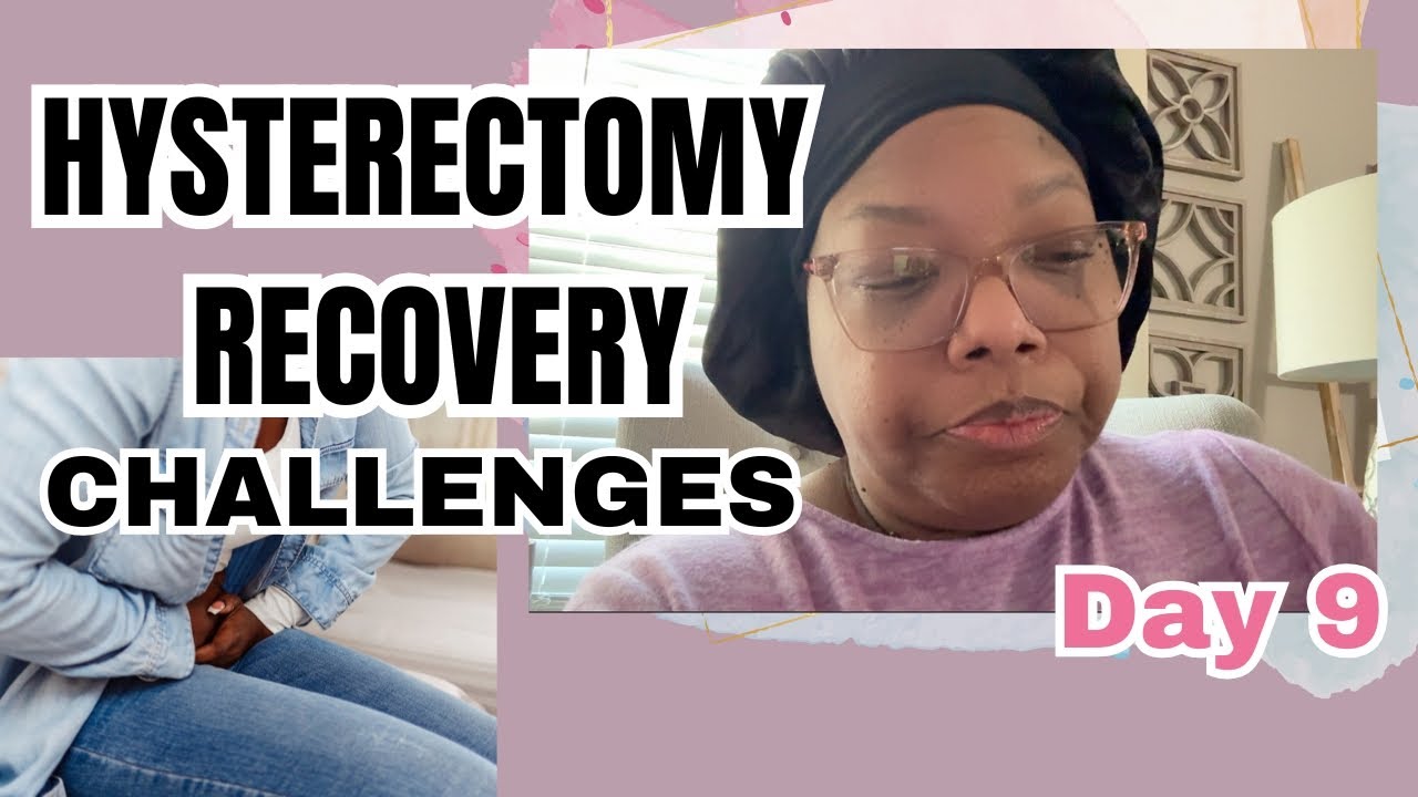 HURTS WHEN I EAT, WENT TO ER - HYSTERECTOMY RECOVERY VLOG - DAY 9 POST ...