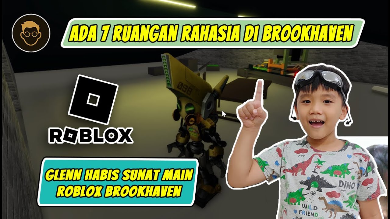 Glenn Setelah Sunat Bocorkan Ruang Rahasia di Brookhaven Roblox| PC ...