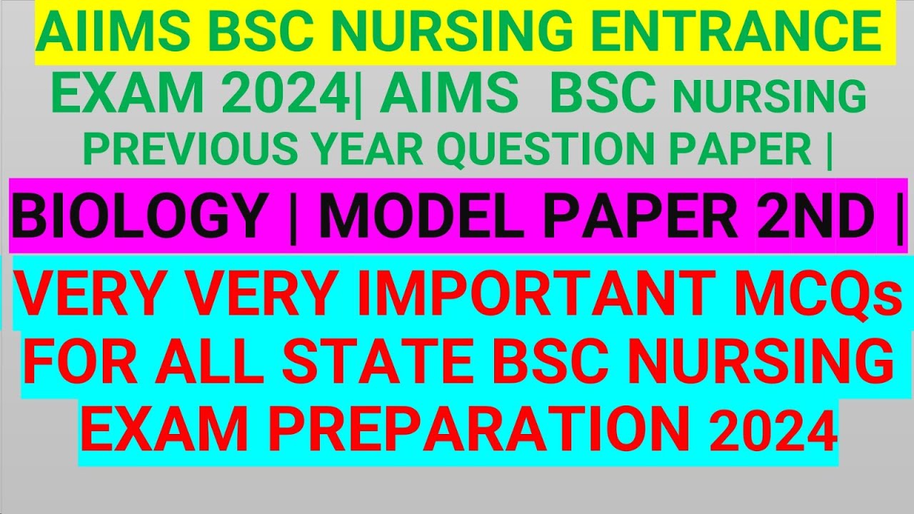 MODEL PAPER 2ND || AIIMS Bsc Nursing Entrance Exam 2024 | aiims bsc ...
