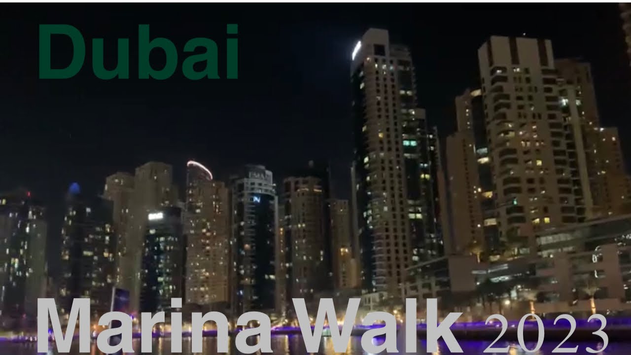Marina Walk|| Dubai Marina walk in night - YouTube