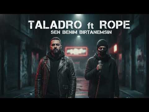 Taladro ft Rope I Sen Benim Birtanemsin I Yeraltı dizisi