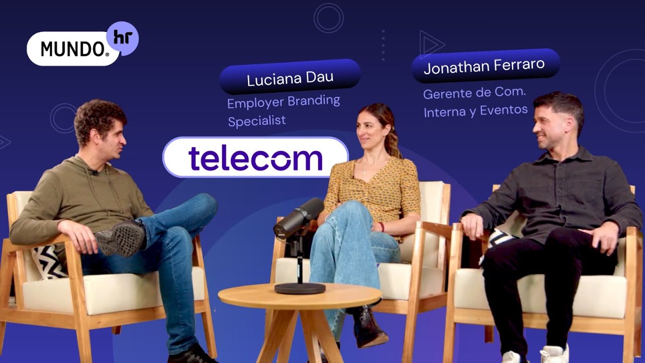 Mundo HR Telecom l Luciana Dau y Jonathan Ferraro: Marca empleadora ...