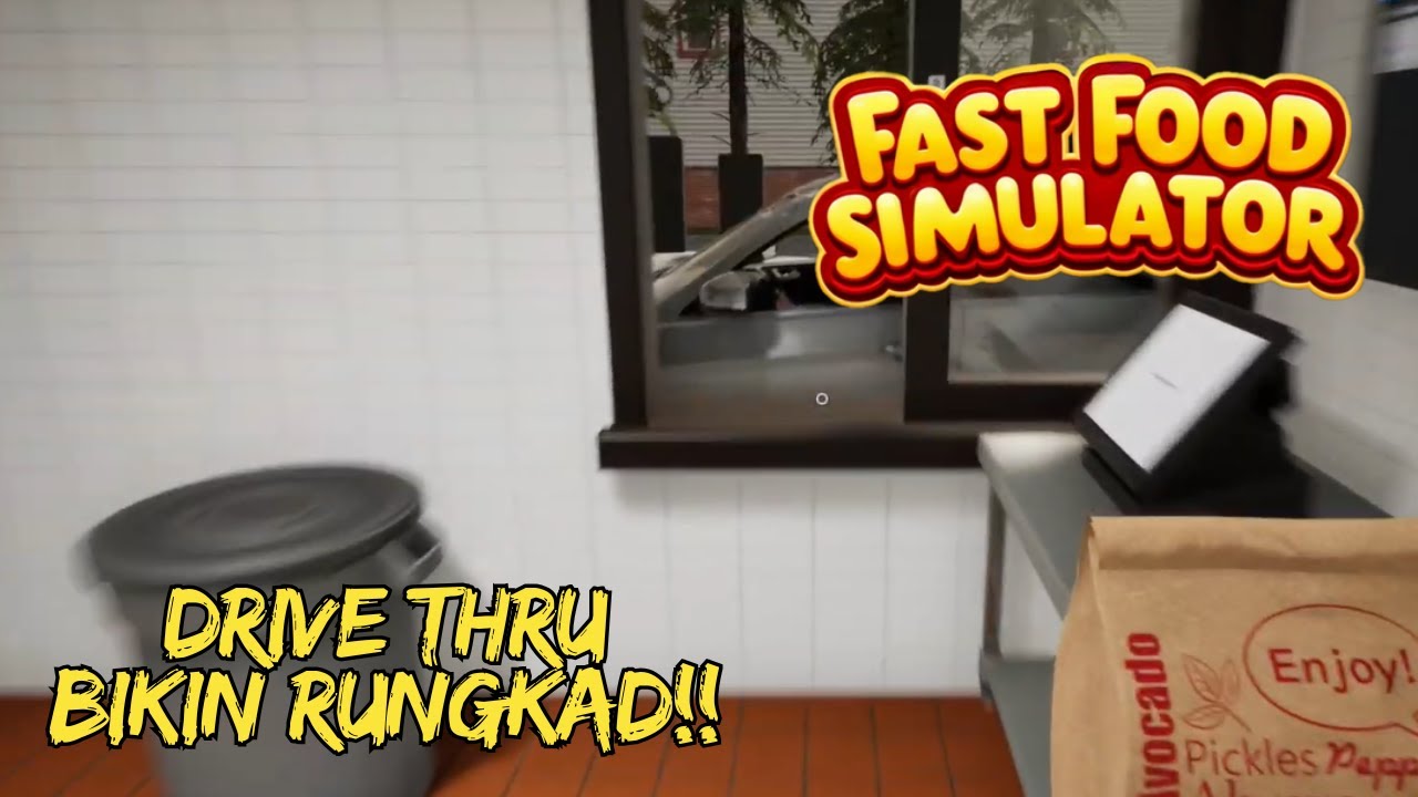 SUMPAH INI BIKIN RUNGKAD BJIR DI MODE HARD GARA GARA DRIVE TRU w@CyfurZ // FAST FOOD SIMULATOR ...