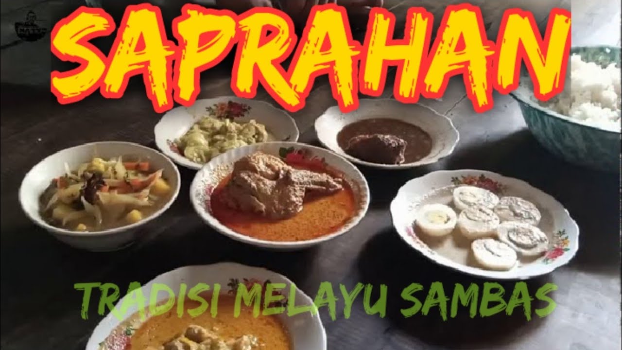Saprahan Tradisi di Sambas - YouTube