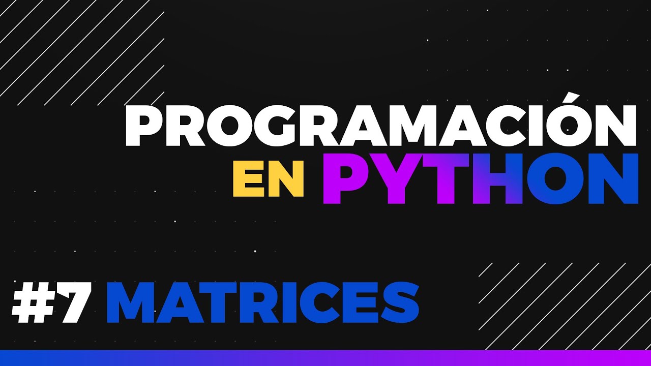 CLASE 7: INTRODUCCIÓN A MATRICES | Programación UCN - YouTube