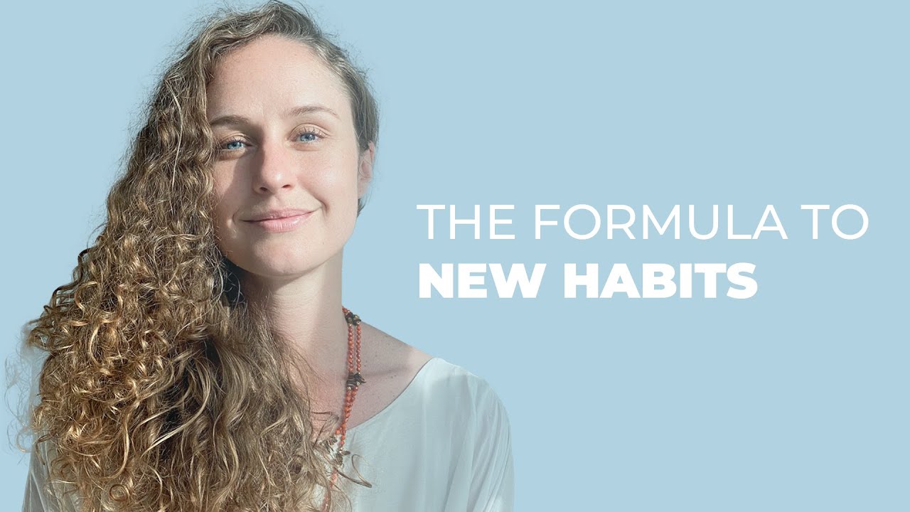2 MIND-CHANGING STEPS TO CREATE NEW HABITS - YouTube