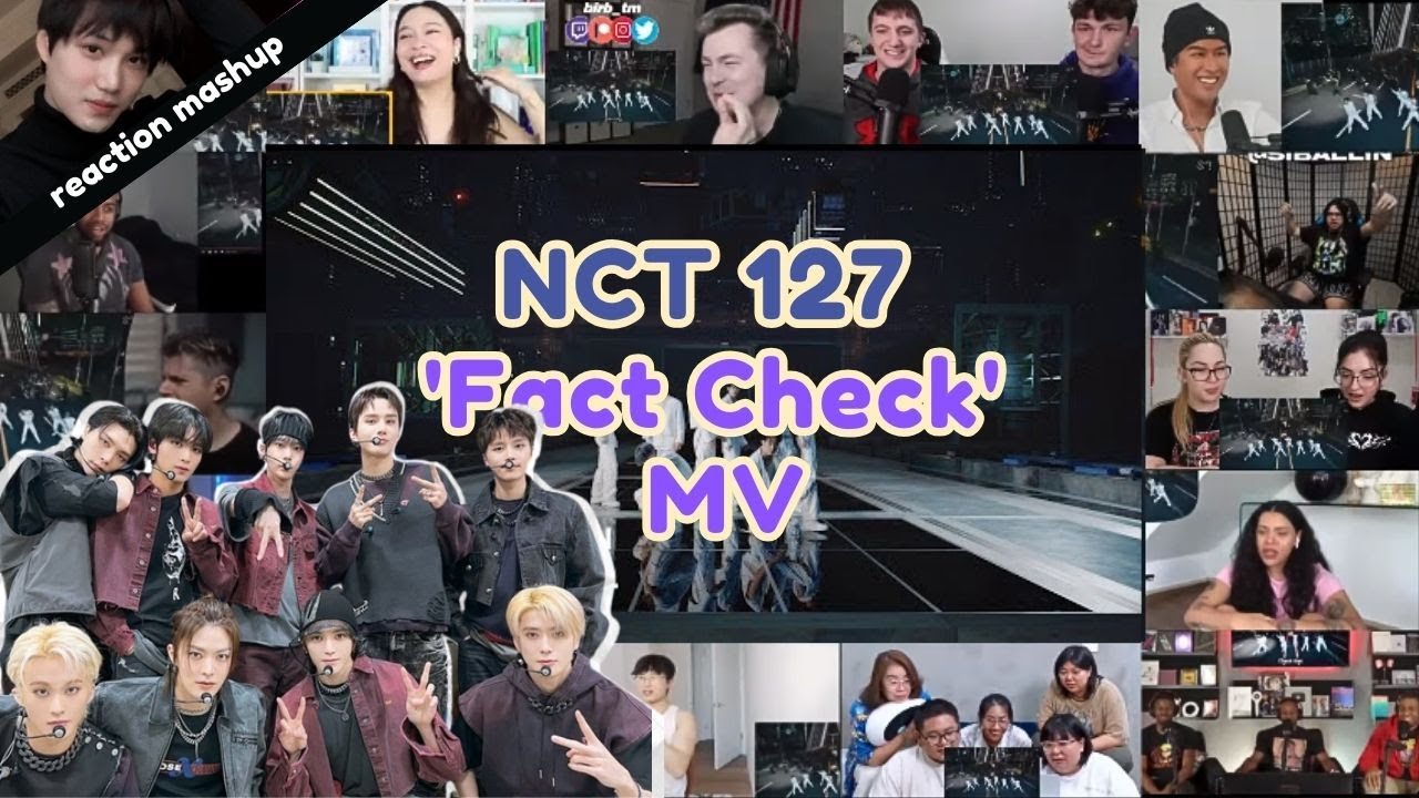 NCT 127 'Fact Check' MV | Reaction Mashup - YouTube