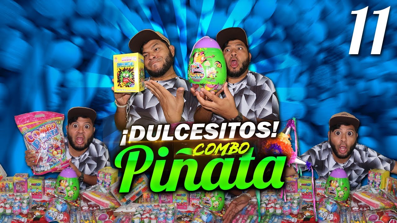 "DULCESITOS" #11🍭 | 🍬Chicle En Polvo🍬 | COMBO PIÑATA🎊 - YouTube