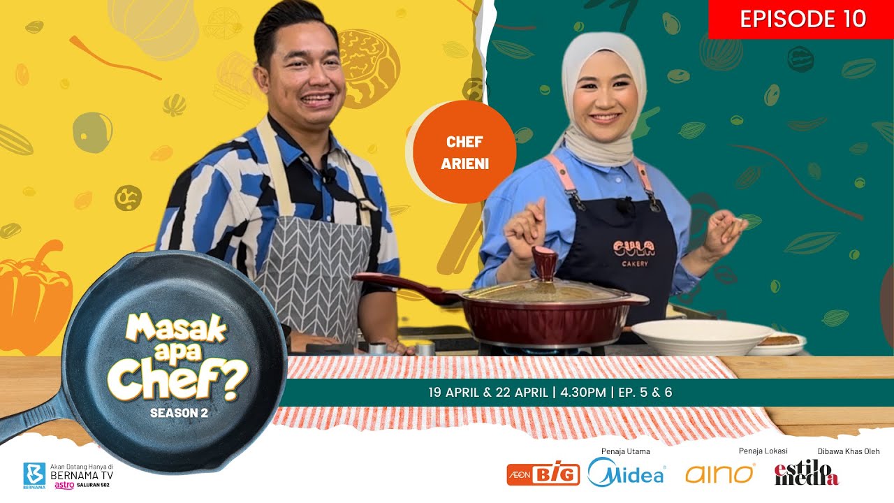 Masak Apa Chef? Season 2 [EPISODE 10] - Chef Arieni - YouTube