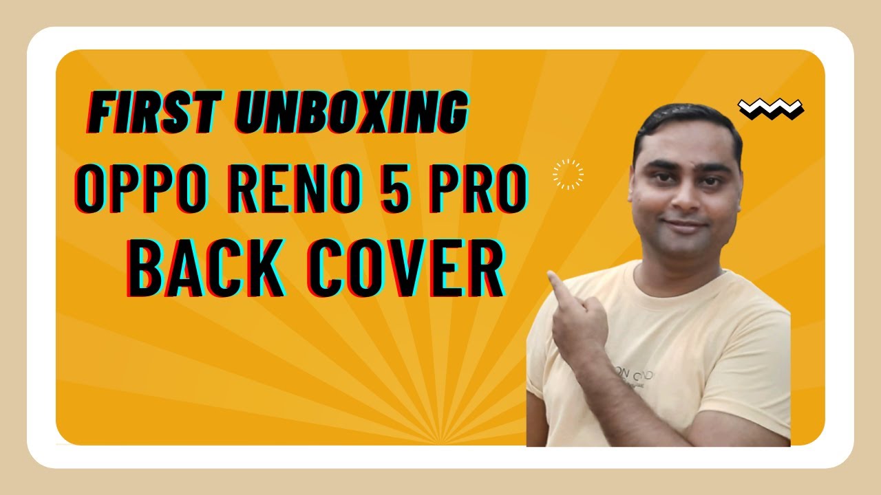 Unboxing of Oppo RENO 5 PRO Back Cover - YouTube