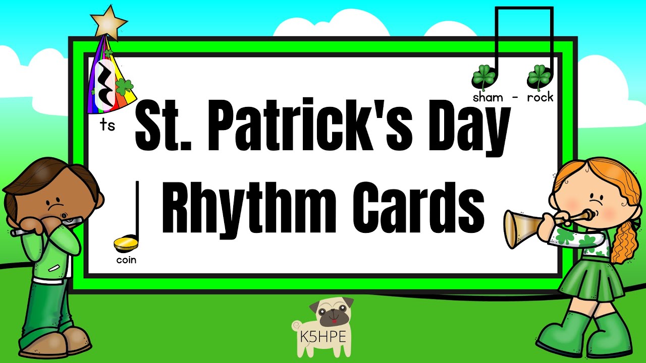 St. Patrick's Day Rhythm Clapping Syllables, Quarter & Eighth Notes ...