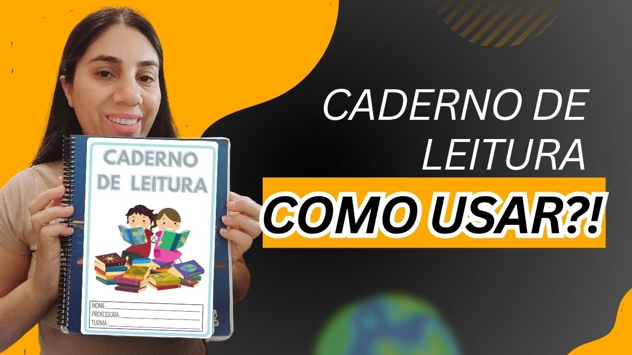 COMO USAR CADERNO DE LEITURA NA ALFABETIZAÇÃO! - YouTube