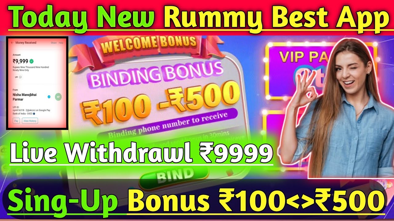 Today New Rummy Best Earning App | Rummy Sing-up Bonus ₹100-₹500 | New ...