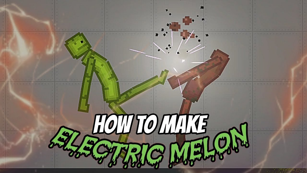 👉How To Make an Electric hero MELON! (Melon sandbox) - YouTube