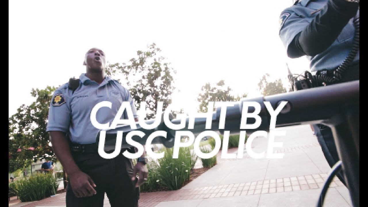 TROUBLE WITH USC CAMPUS POLICE - YouTube