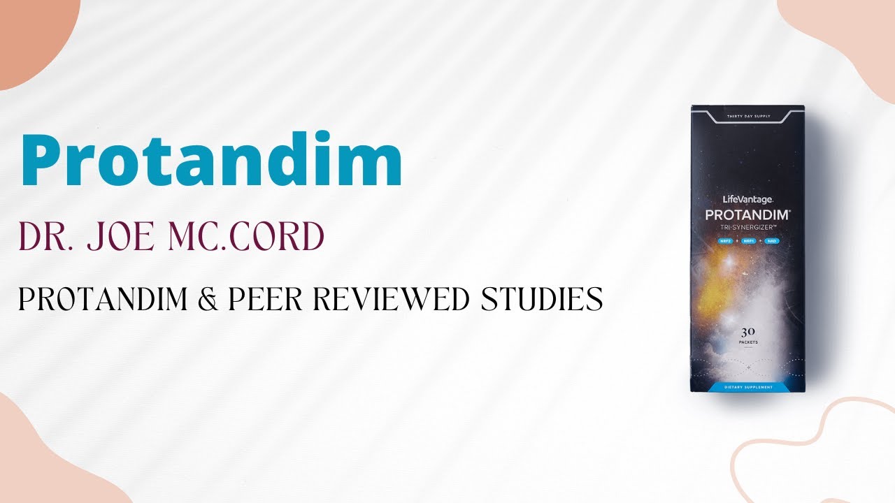 🏆Protandim - Dr.Joe McCord - Biochemist 👨‍🔬 - Protandim Nrf2 & Peer ...