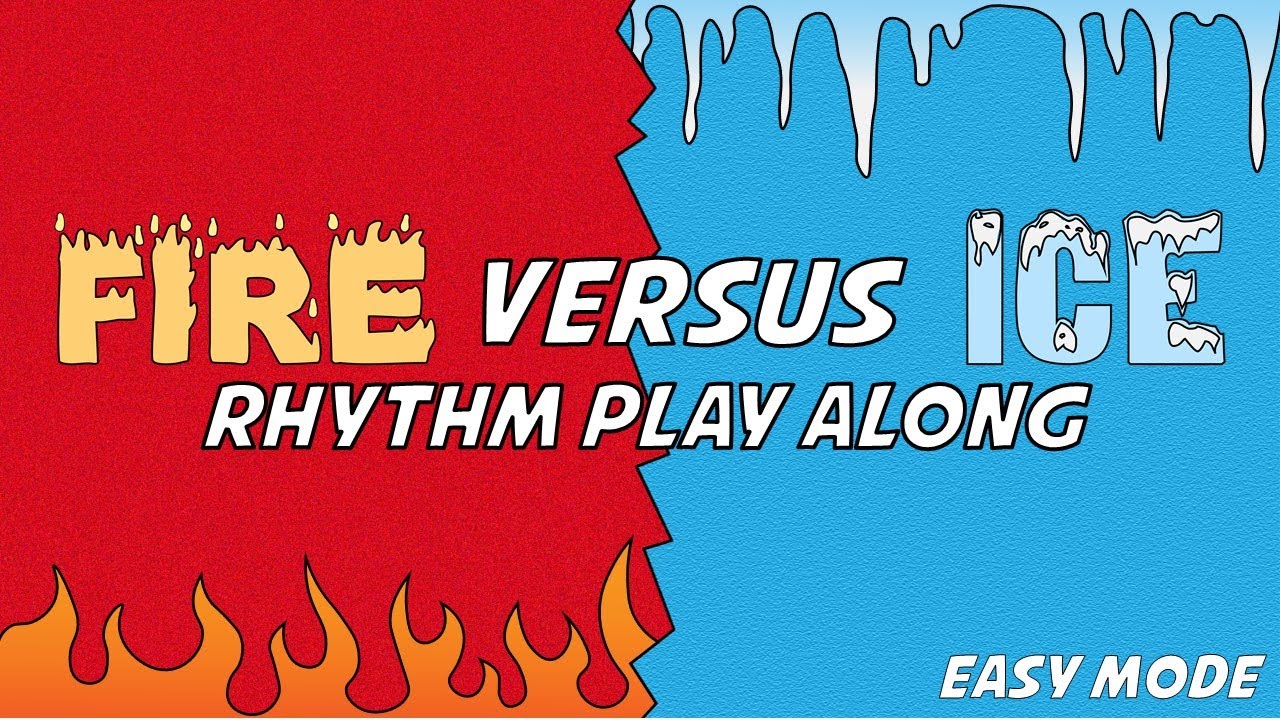 Fire and Ice Versus [Easy Mode] - Rhythm Play Along - YouTube