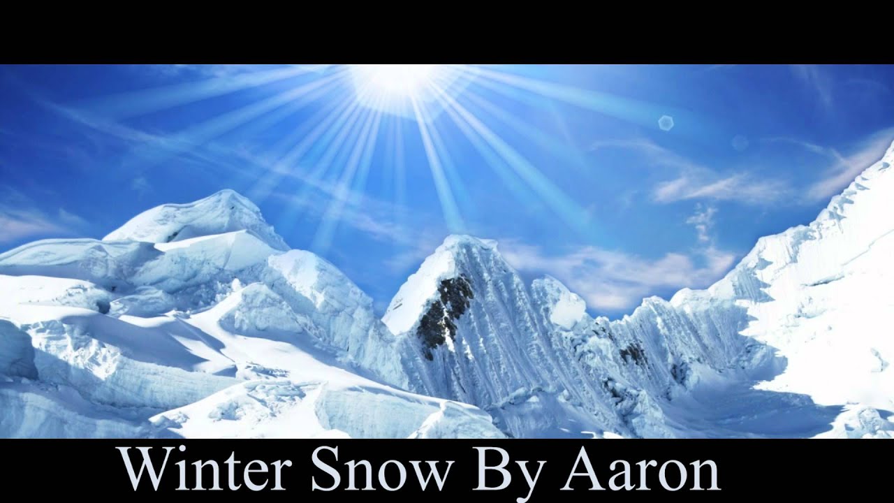 Winter Snow By Aaron ( Relaxing Winter Ambient Music ) - YouTube