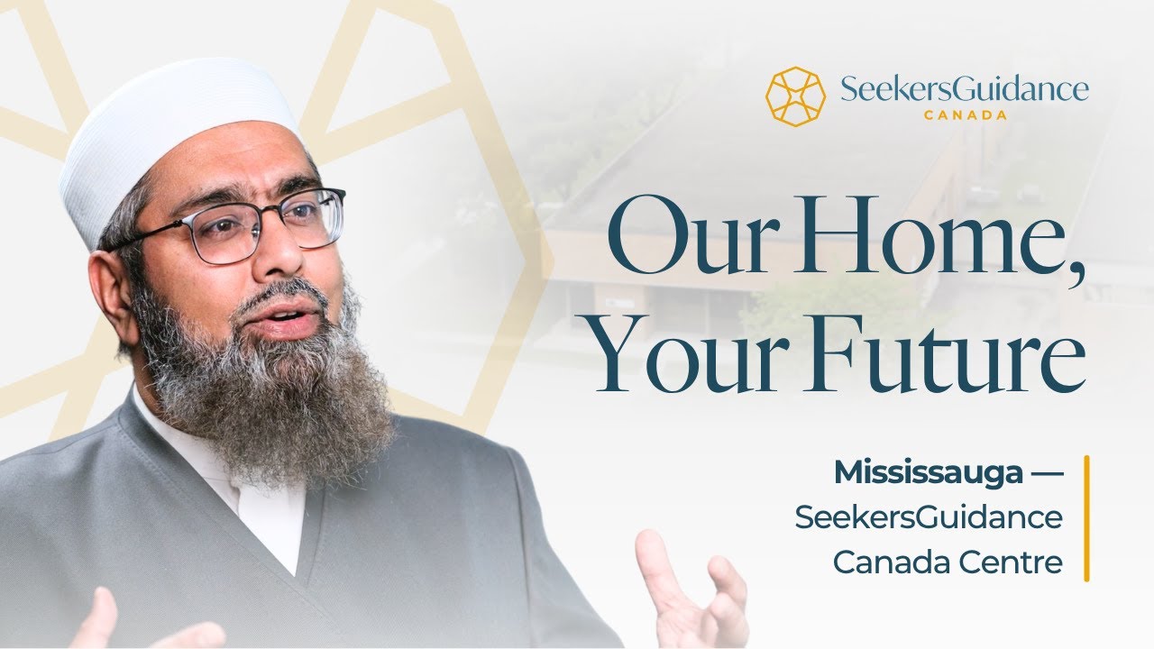 New SeekersGuidance Canada Centre Announced | Shaykh Faraz Rabbani ...