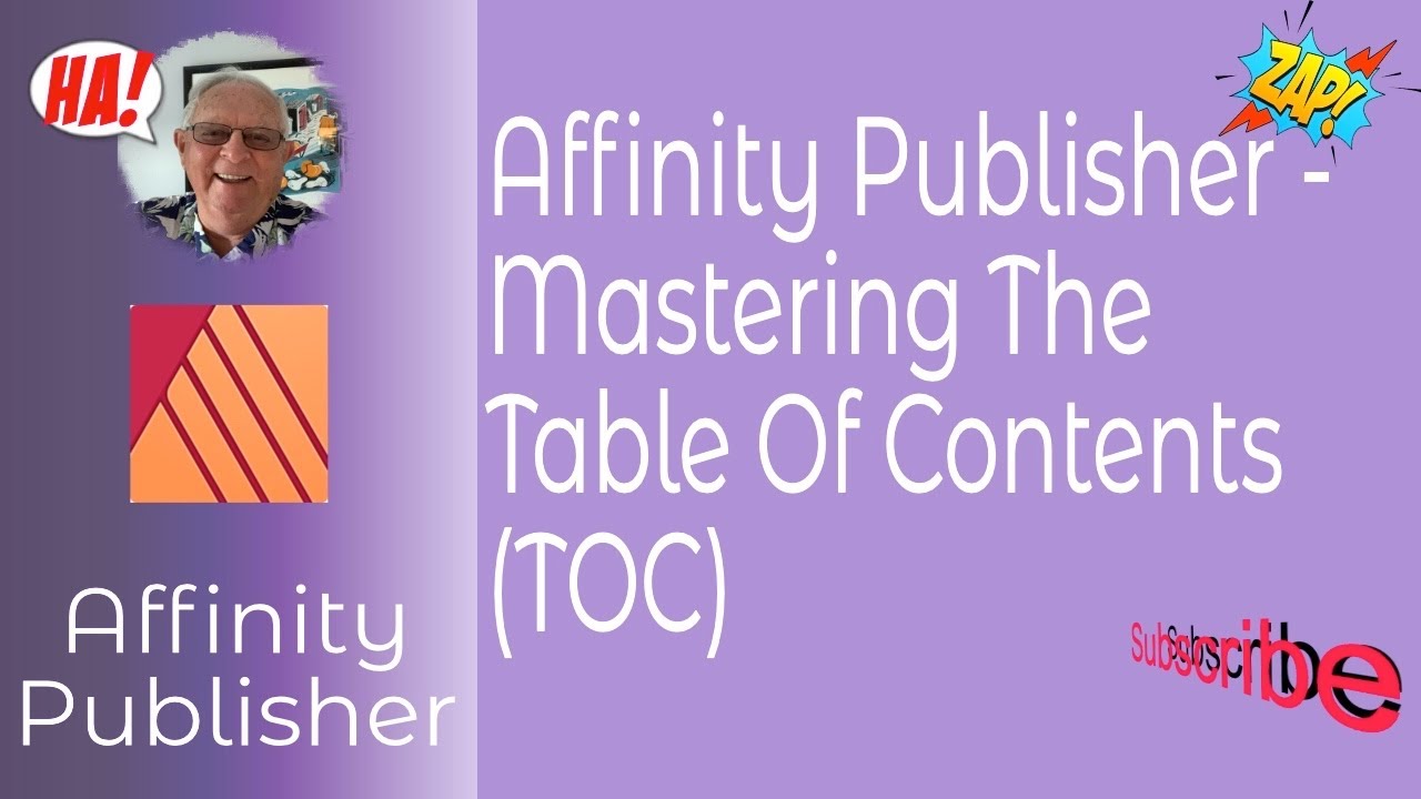 Affinity Publisher - Mastering The Table Of Contents (TOC) - YouTube