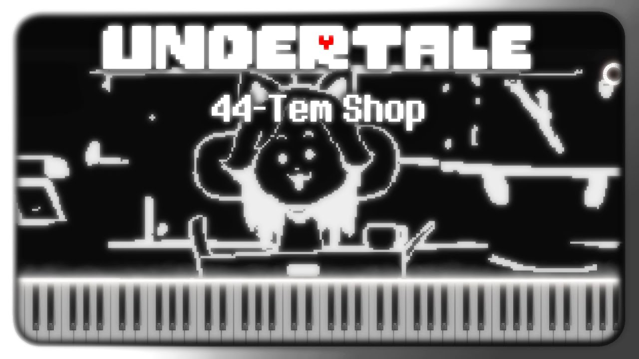 44-Tem Shop | Daily UNDERTALE Song Covers - YouTube