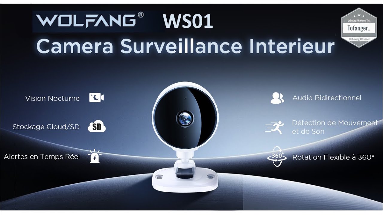 WOLFANG WS01 Camera Wifi Indoor - App OSAIO - Android & iOS - Caméra ...