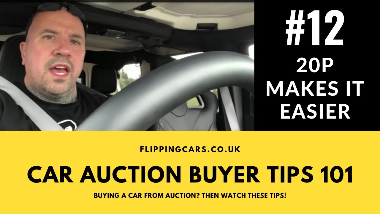 Just 20p !!! Car Auction Private Buyer Tips 101 Tip #12 - YouTube