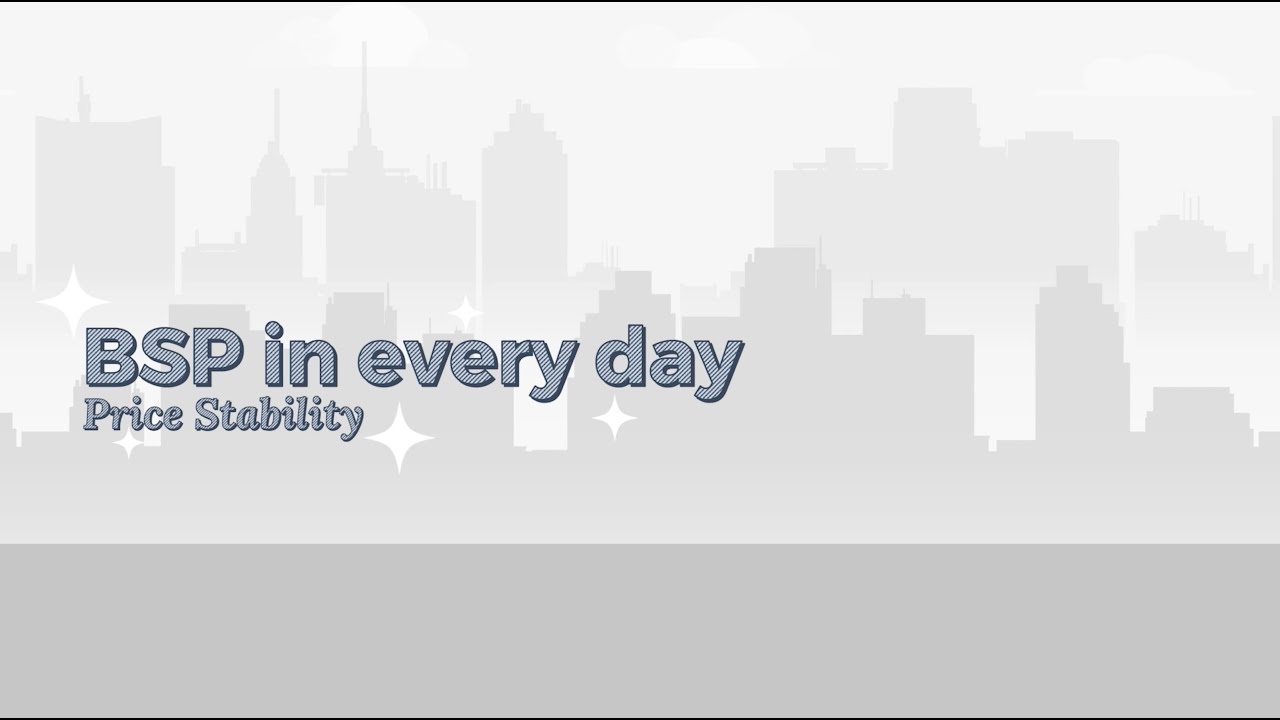 BSP in Every Day: Price Stability - YouTube