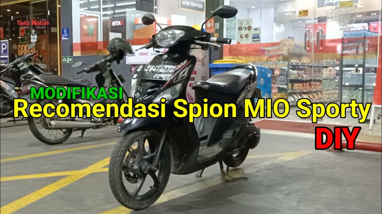 Modifikasi Recomendasi Spion Motor MIO Sporty DIY - YouTube