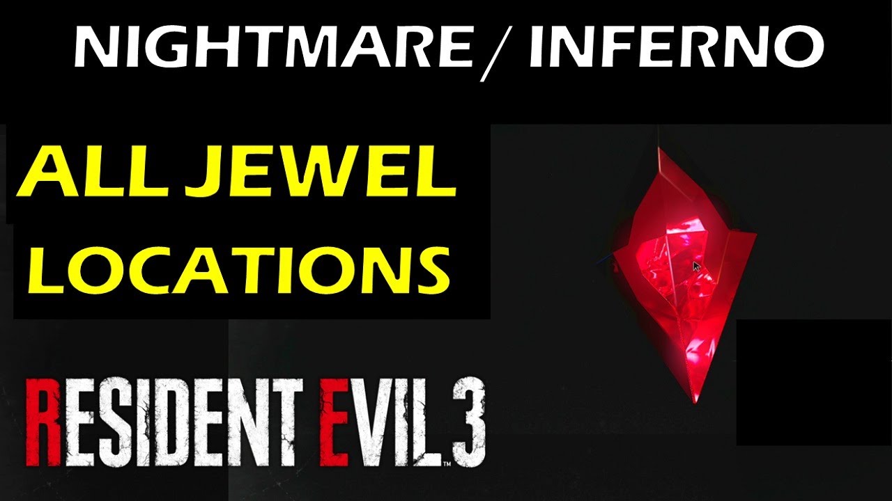 Nightmare/ Inferno: All Jewel locations | Resident Evil 3 Remake - YouTube