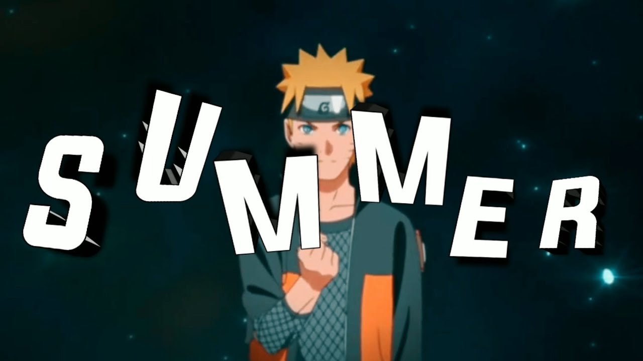 Bring back the Summer - Naruto Edit - YouTube