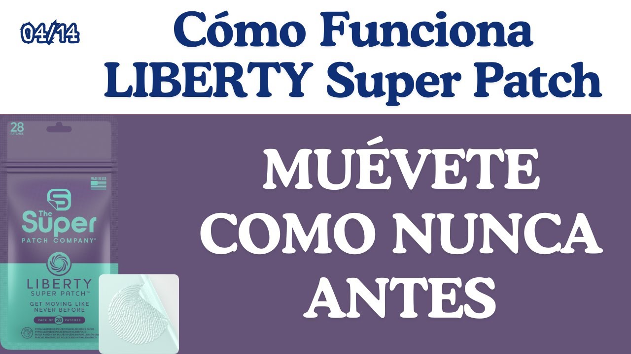 #04 - LIBERTY Super Patch, Cómo Funciona - www.ElSuperParche.com - YouTube