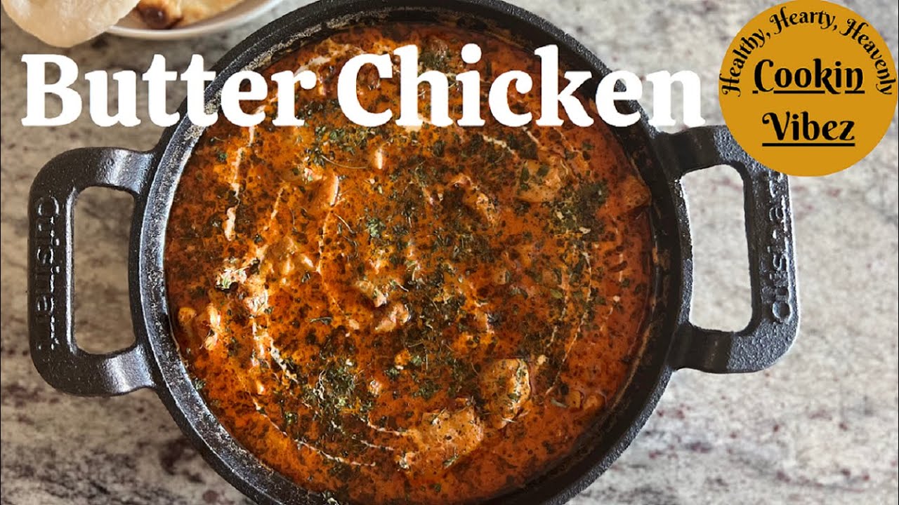 BUTTER CHICKEN | How To Make Butter Chicken At Home |Restaurant Style ...
