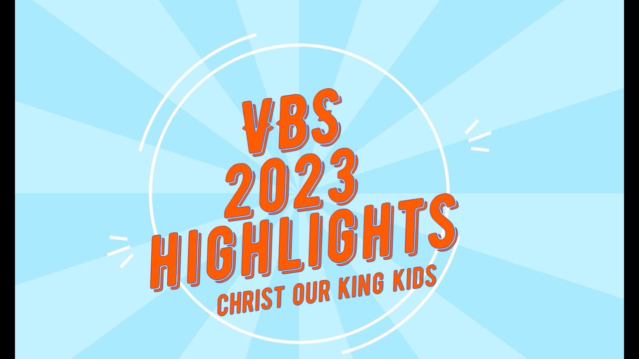 VBS 2023 Highlights - YouTube