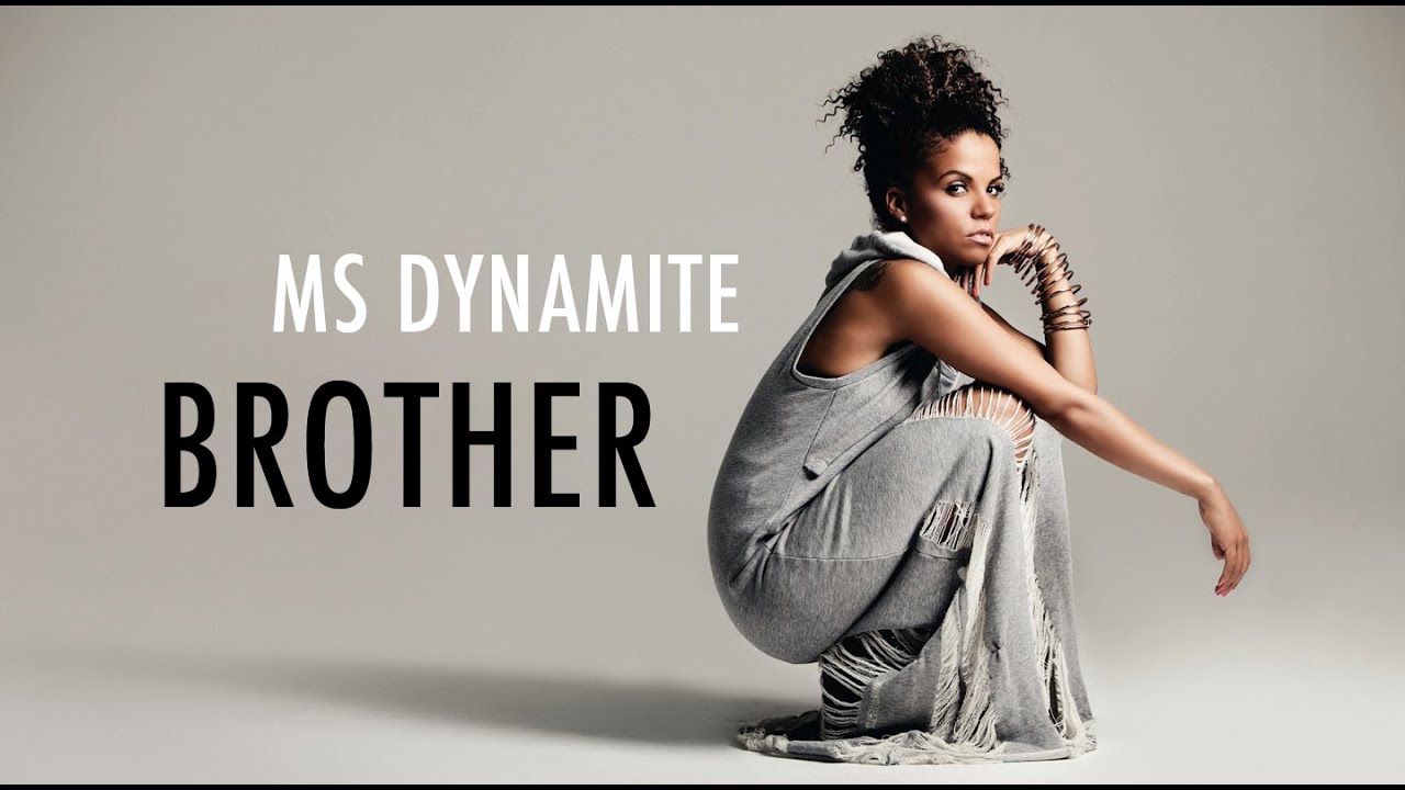 MS DYNAMITE - BROTHER Chords - Chordify