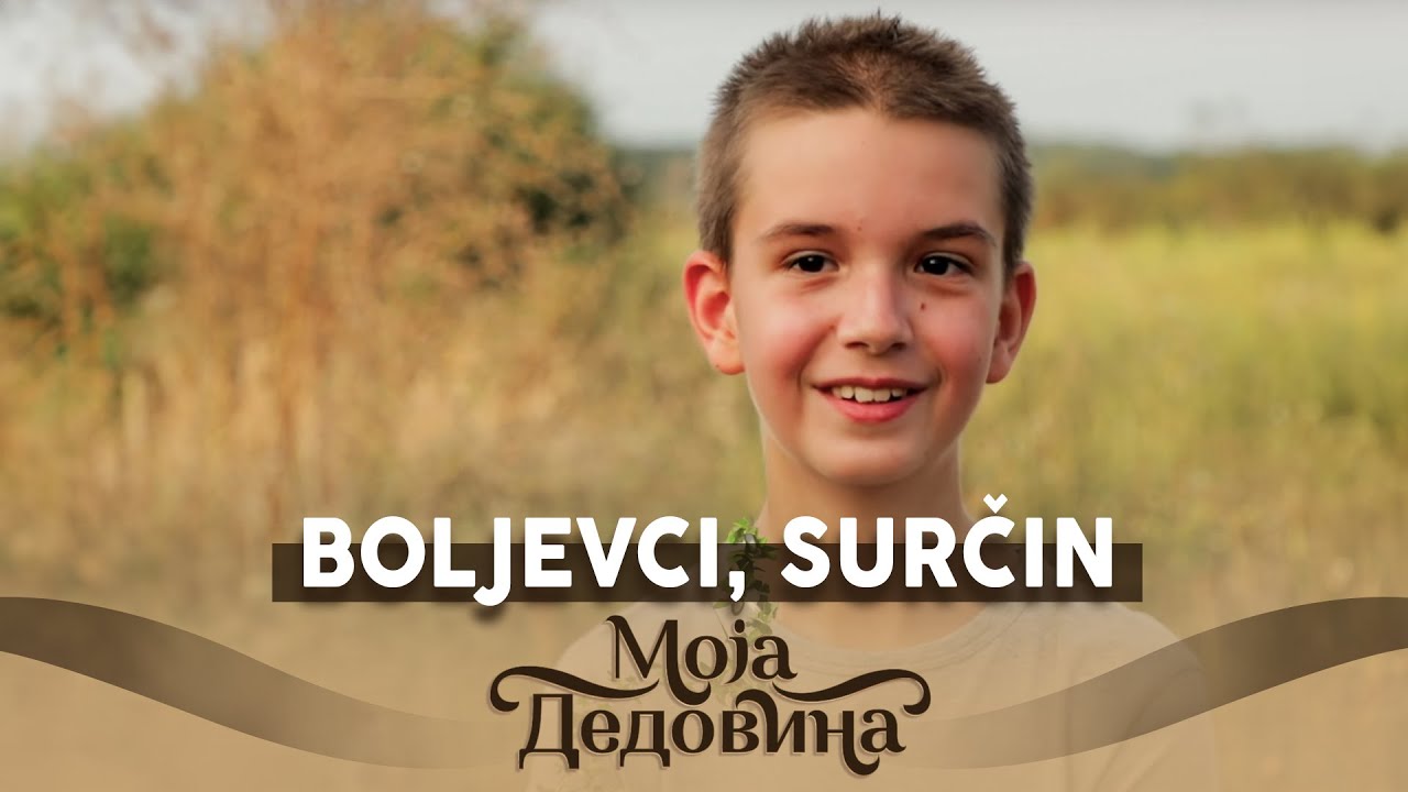 Moja dedovina 3 / 12. emisija / Boljevci, Surčin - YouTube