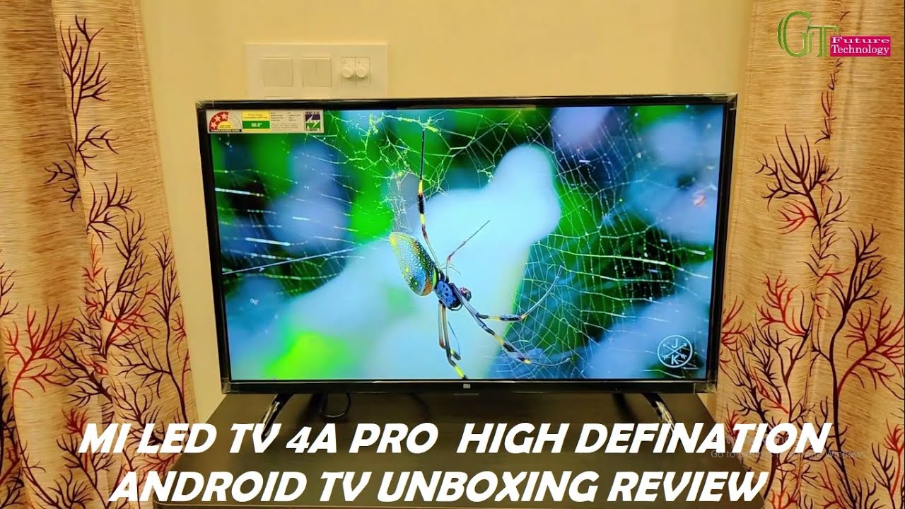 MI LED TV 4A PRO High Definition Android TV complete unboxing review ...