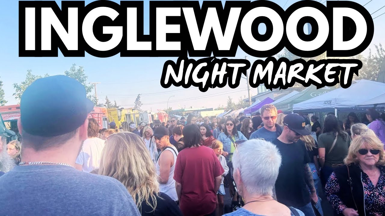 Exploring the Inglewood Calgary Night Market in Alberta - YouTube