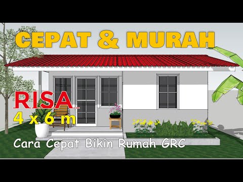 Murah dan Hemat rumah sederhana 4x6m bahan GRC dengan rangka baja ringan