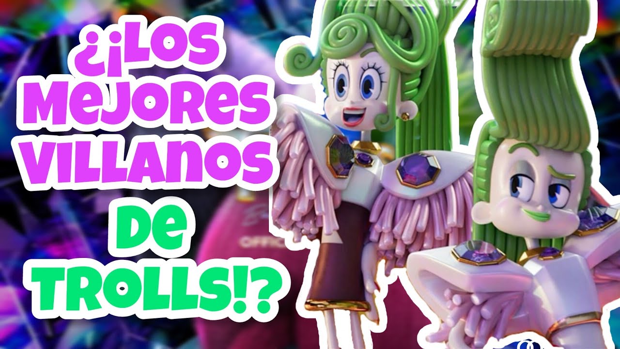 Velvet y Veneer, ¿¡Los MEJORES villanos de Trolls..!? - YouTube