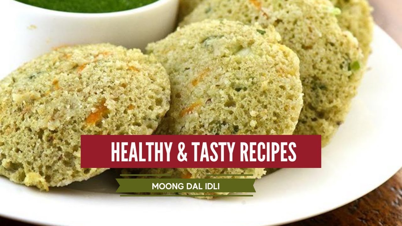 Live Session Healthy and Tasty Recipe: Mung Dal Idli - YouTube