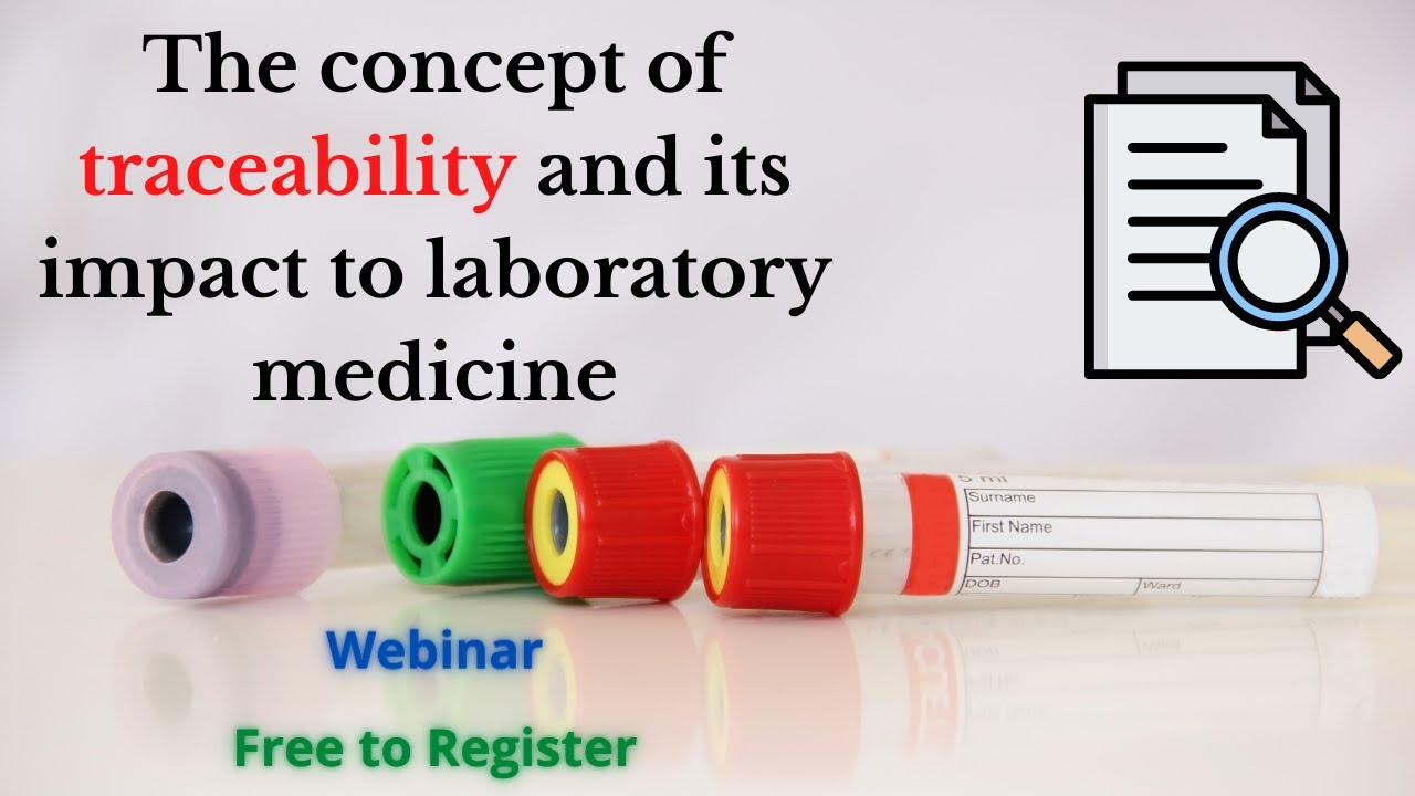 The concept of traceability and its impact to laboratory medicine| free ...