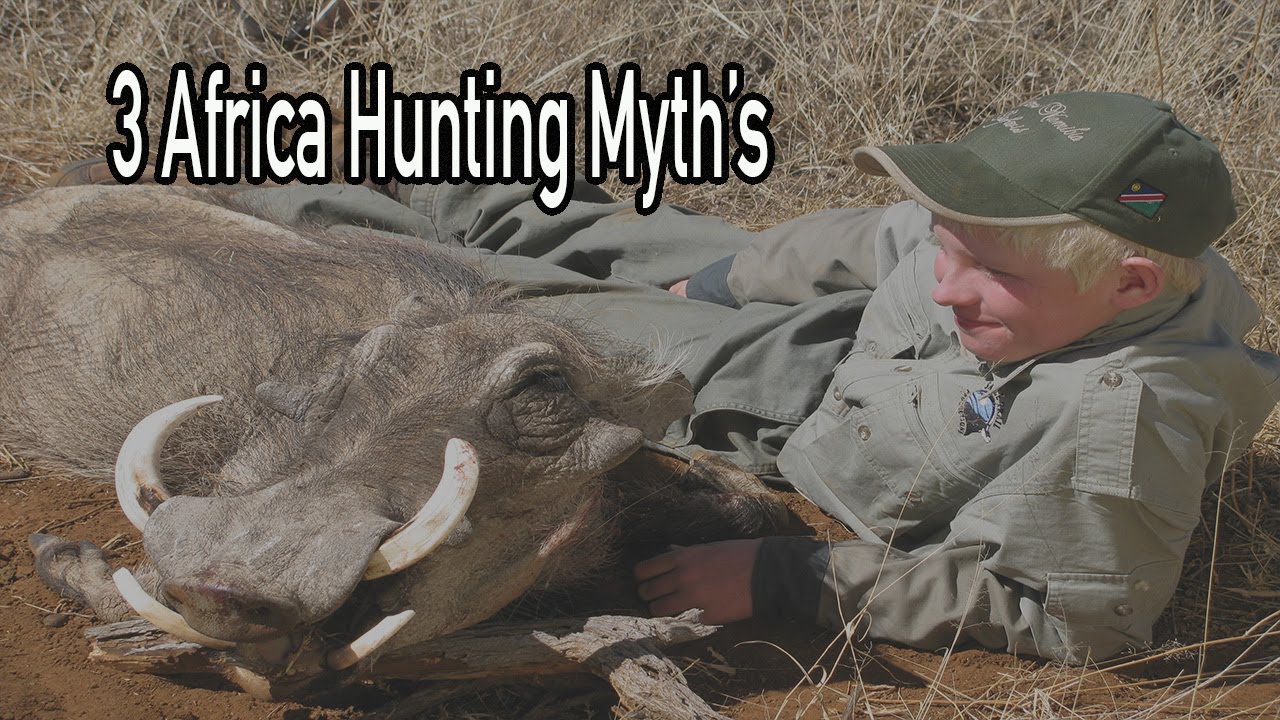 3 myths to hunting Africa - YouTube