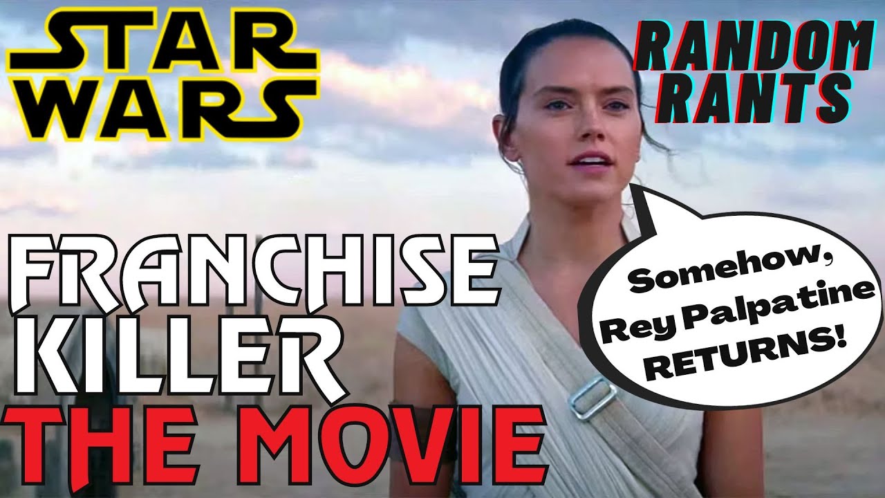 Random Rants: REY MOVIE TITLE REVEALED? Has The Next Star Wars Film ...