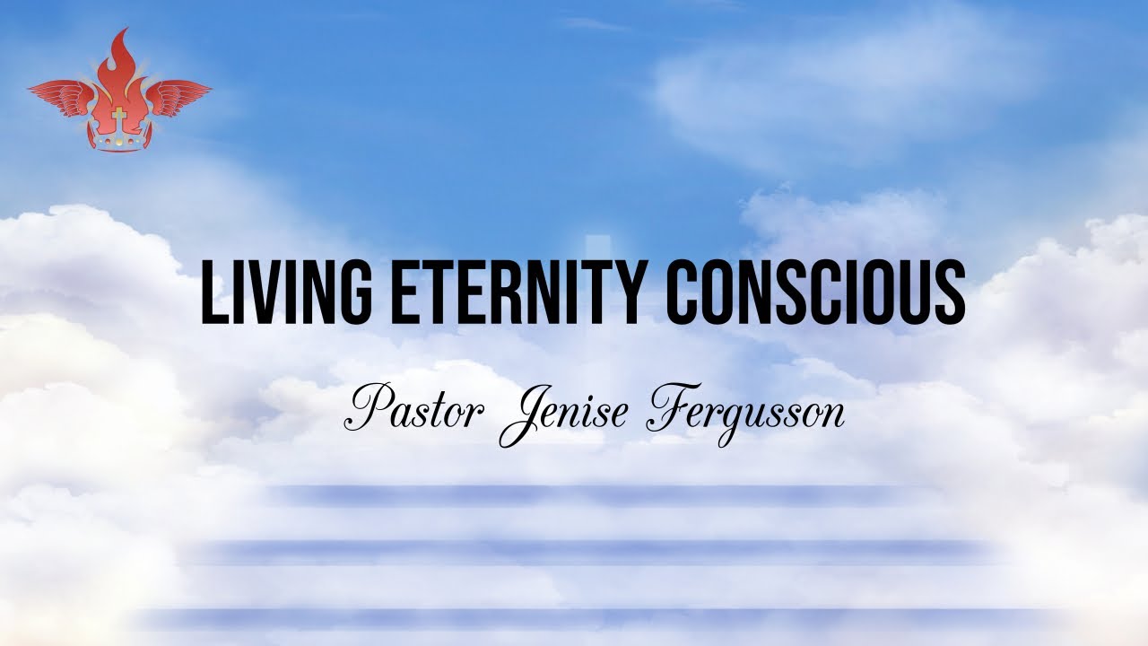 TGIM Sunday Service | Living Eternity Conscious - Pastor Jenise ...