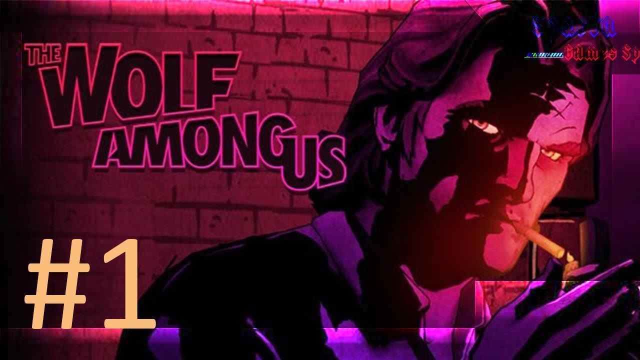 The Wolf Among Us 1:Parte Fé [Playthrough] - YouTube