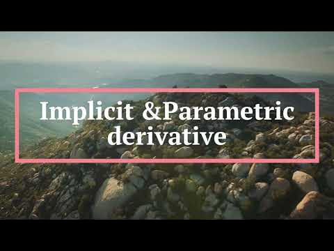 Implicit & Parametric derivative - YouTube