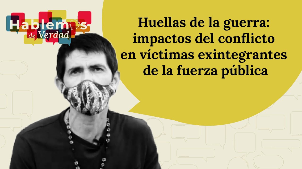 Huellas de la guerra: impactos del conflicto en víctimas exintegrantes ...