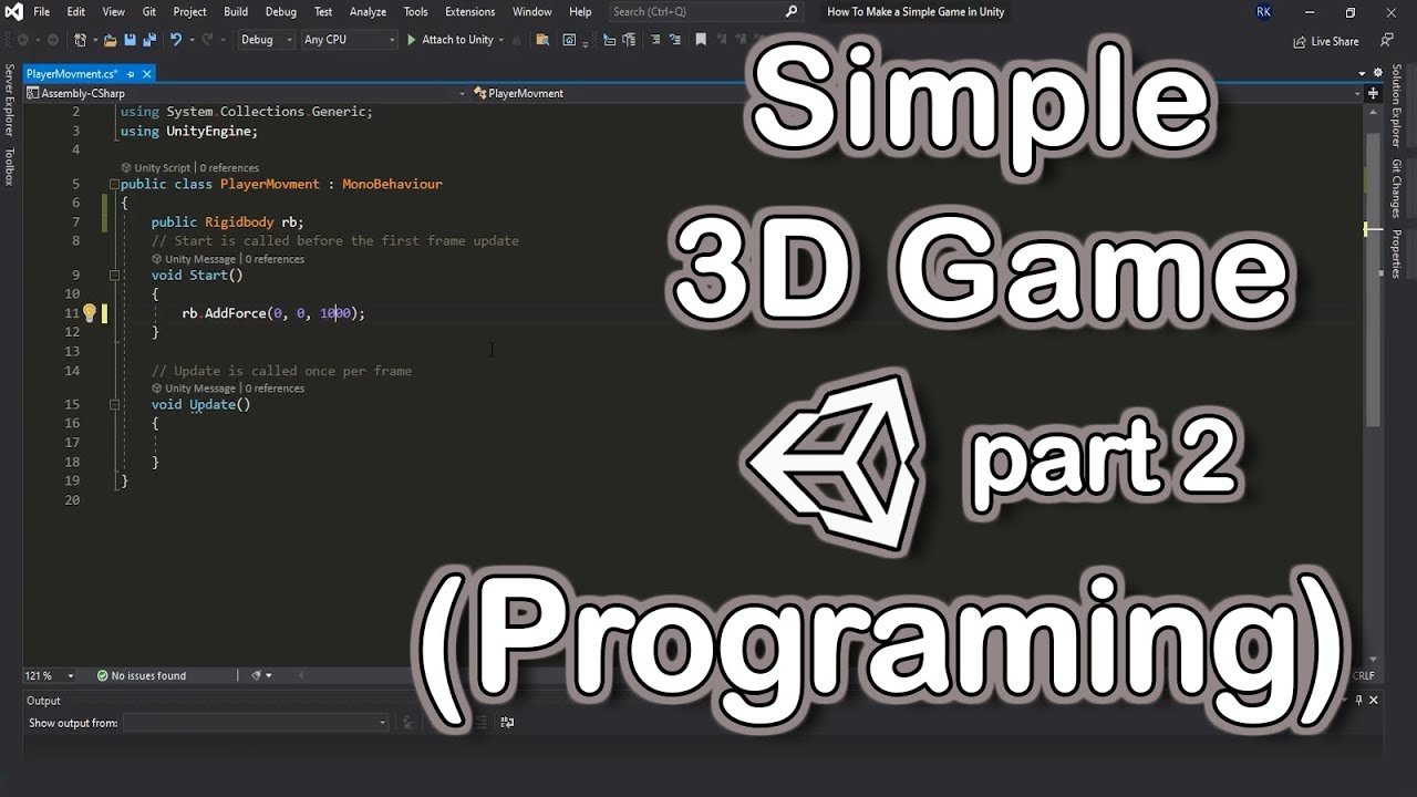 How to Make a Simple 3D Game in 2022 Using Unity (02 Programing) - YouTube