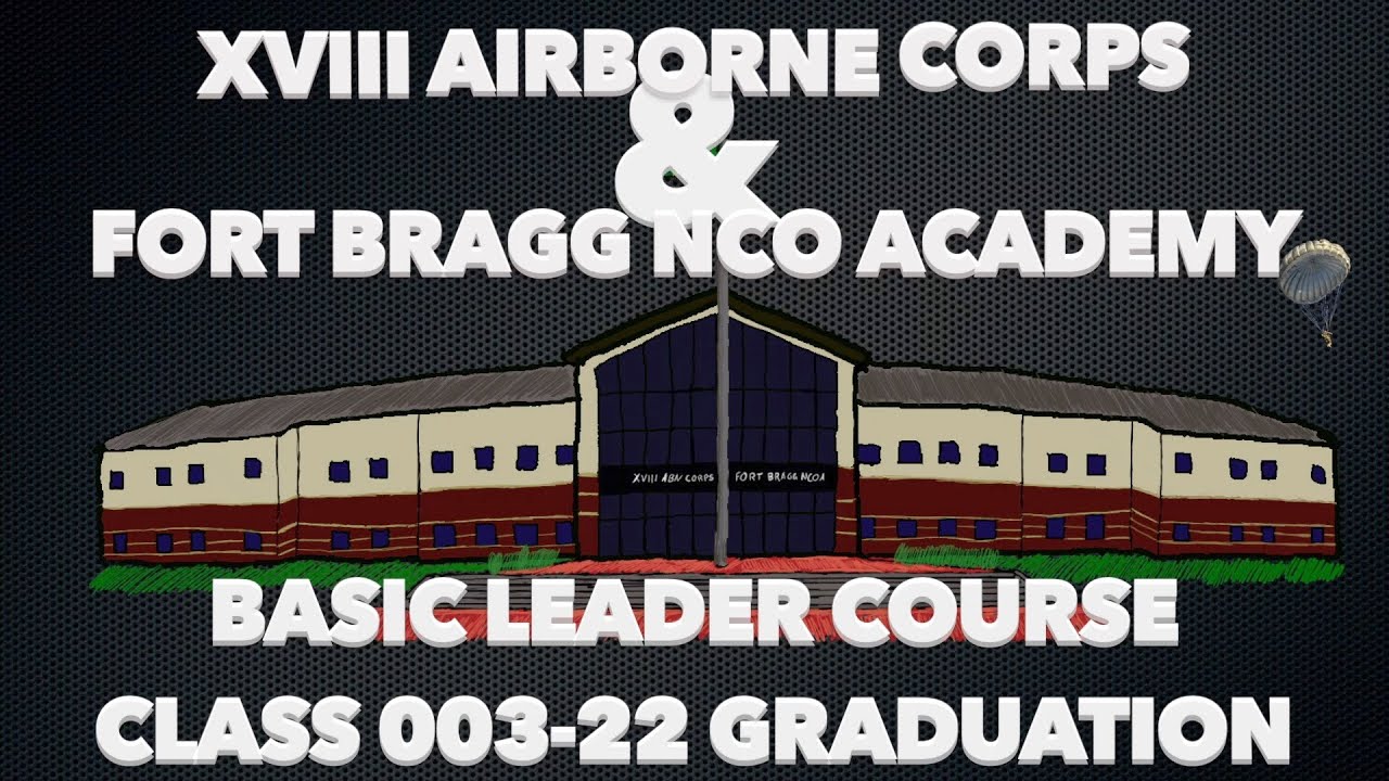 Basic Leader Course (BLC) Graduation Class 03-22 - YouTube